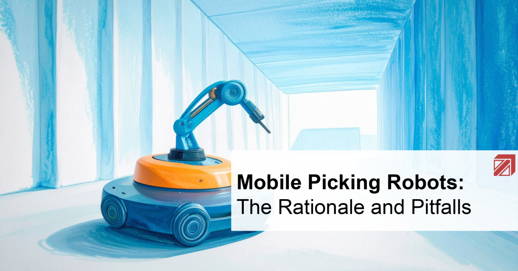 Mobile Picking Robots: The Rationale and Pitfalls - Dr. Beer Management ...
